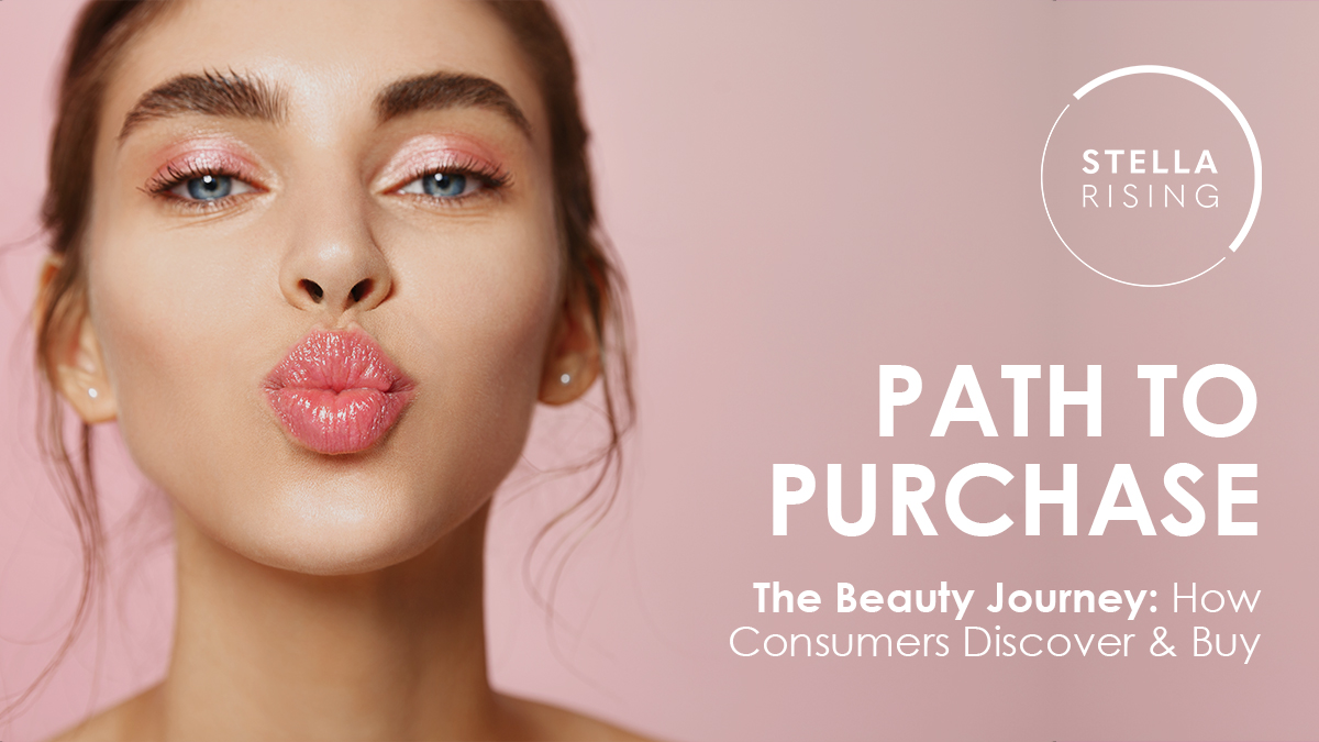 2023 Beauty Path to Purchase White Paper | Stella Rising