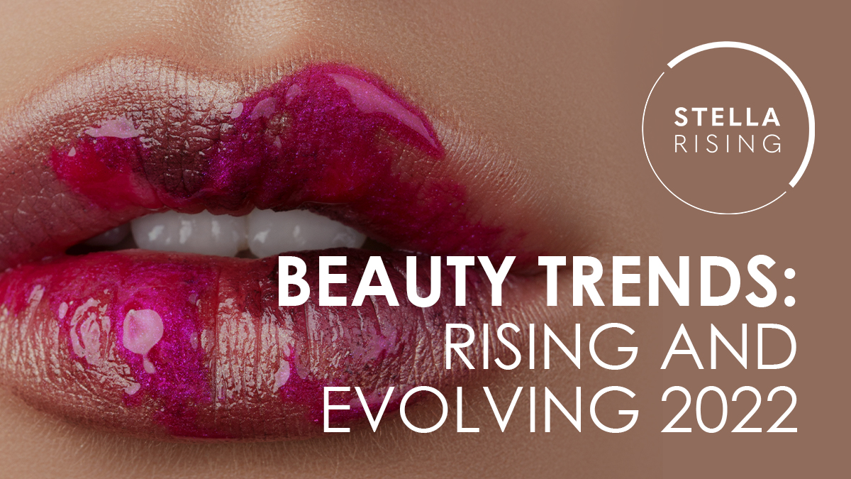 2022 Beauty Trend Report White Paper | Stella Rising